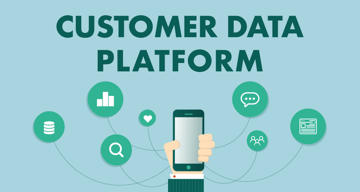 Customer Data Platforms: What Every Business Owner Needs To Know About ...