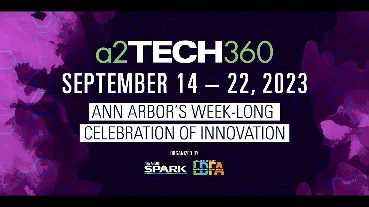 Ann Arbor SPARK Announces Events For a2Tech360 Week Sept. 14-22 ...